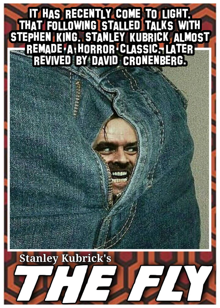 Stanley Kubrick's The Fly..? - 9GAG