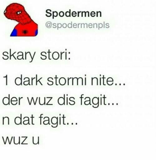 Vot if u r skerd - 9GAG