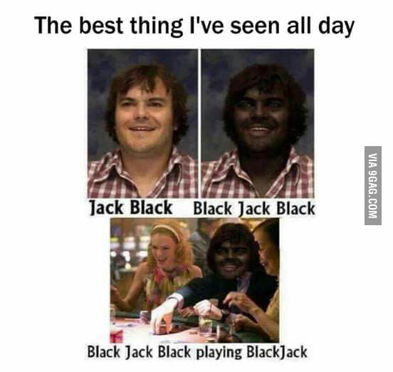 Black Jack 😁 - 9GAG
