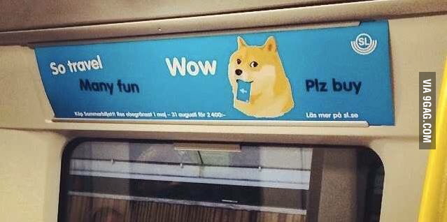 Sweden, where the government paid for a doge ad on the subway for the ...