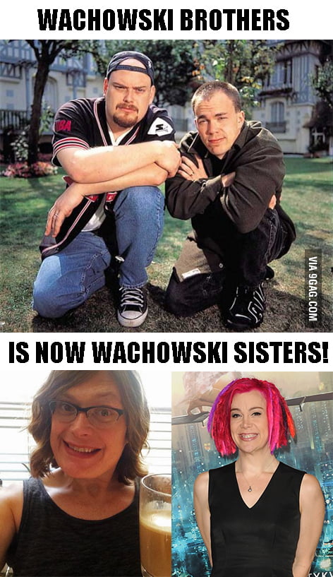 Creators of The Matrix: Then and Now - 9GAG