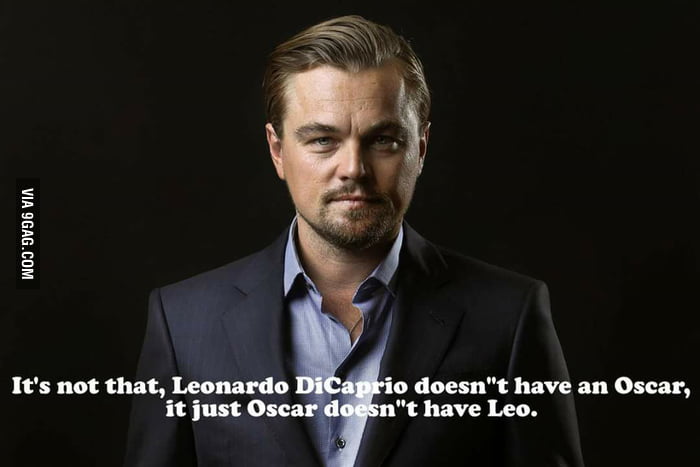 Leonardo Dicaprio Oscar 9gag