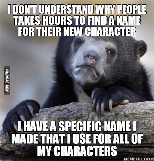 Unless it's taken, then I use another one. - 9GAG