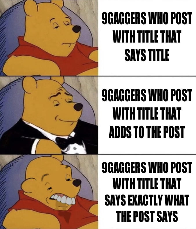 Extremely Original Title - 9GAG