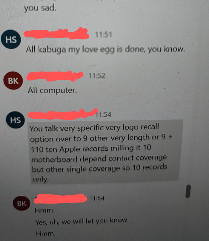 Ah yes, a typical teams meeting conversation according to microsoft - 9GAG