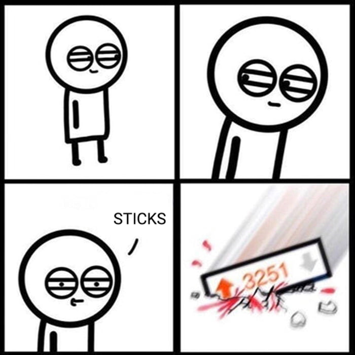 It's always been about a good stick - 9GAG
