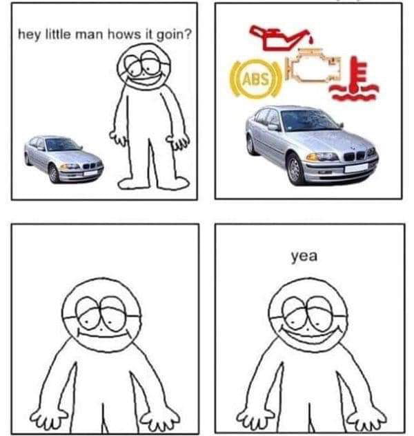 BMW is not a car , it's a diagnosis! - 9GAG