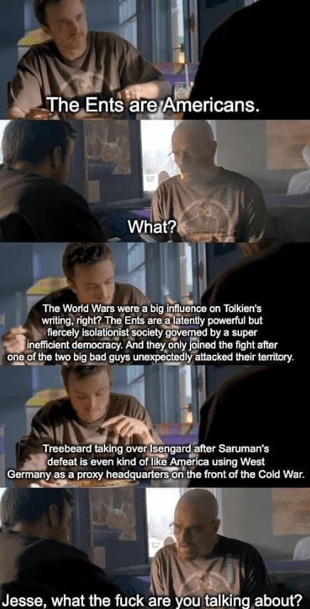 Imagine Treebeard with a thick Brooklyn accent... Get atta heee' - 9GAG