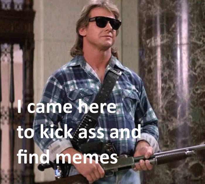 And you're all out of memes - 9GAG