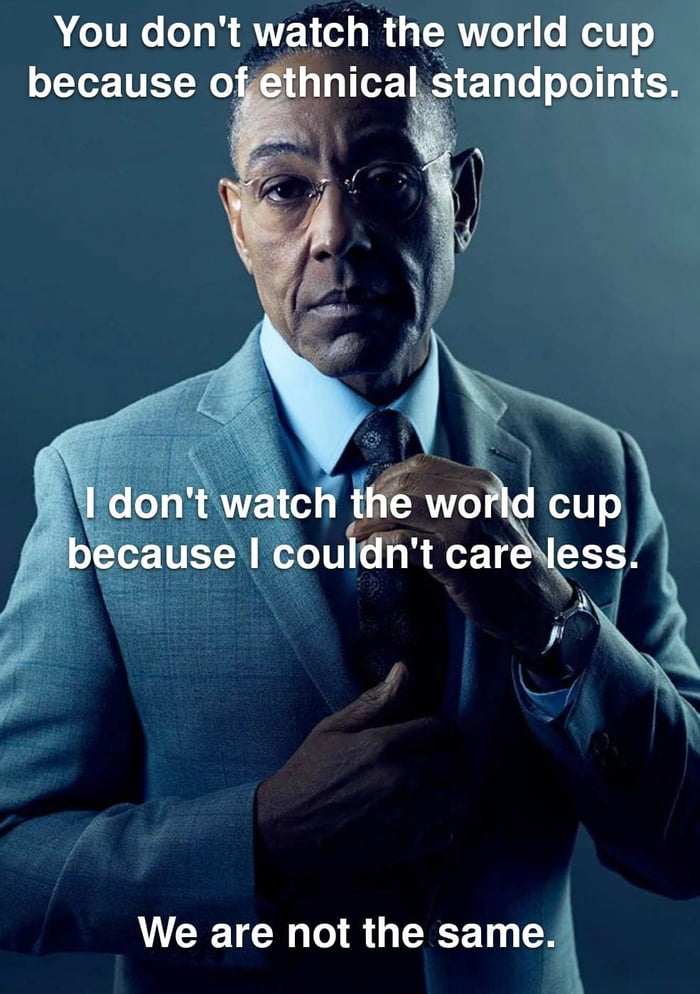 We are not the same. - 9GAG