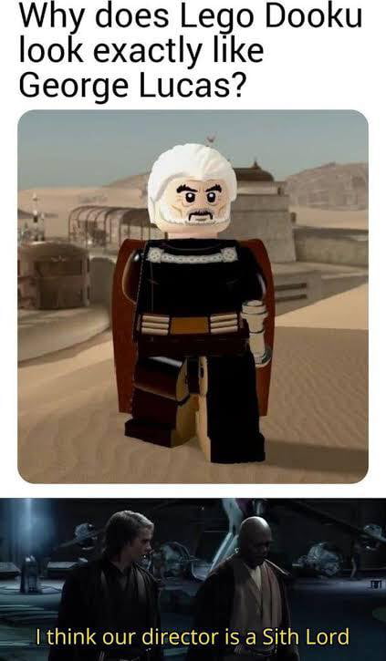 "Always two, there are. No more. No less. A Master and an apprentice." - 9GAG