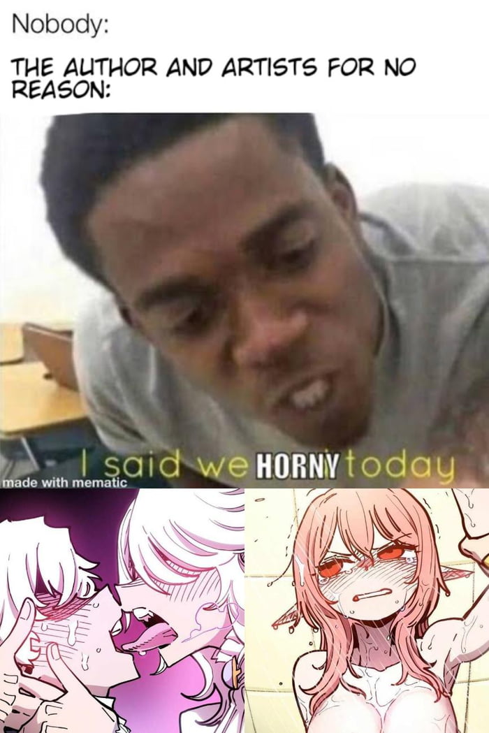 The recent chapters have been a little too horny - 9GAG