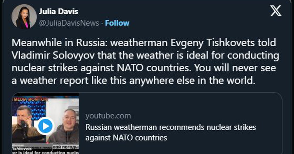 Russian weather forecast: perfect weather to attack NATO (Link to video ...