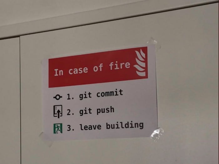 Code's on fire? Push and run! - 9GAG