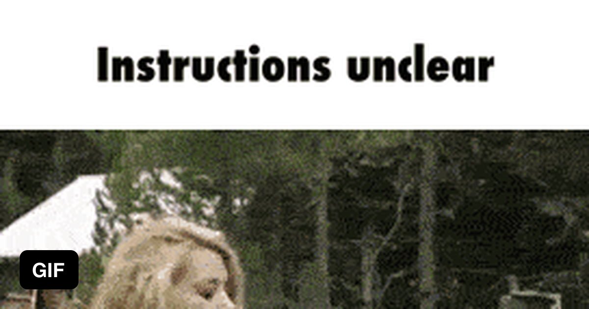 Instructions unclear - 9GAG