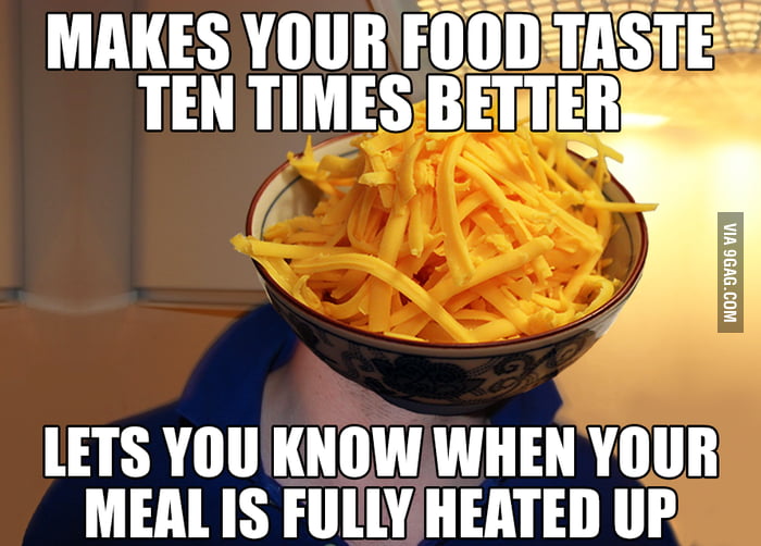 Good guy cheese. - 9GAG