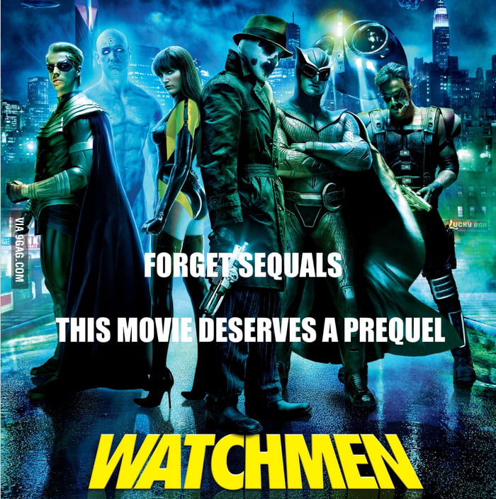 Who watches the Watchmen? - 9GAG