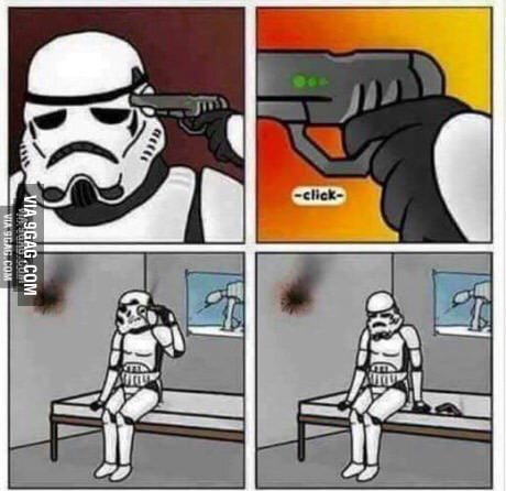 Sad stormtrooper is sad - 9GAG