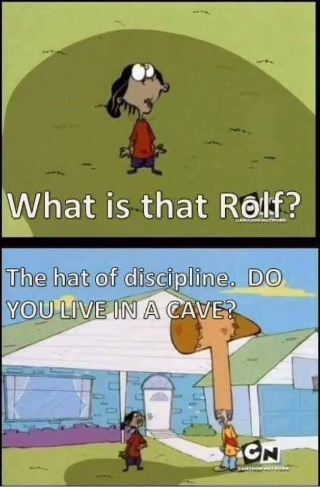 What?! You never seen the hat of discipline? - 9GAG