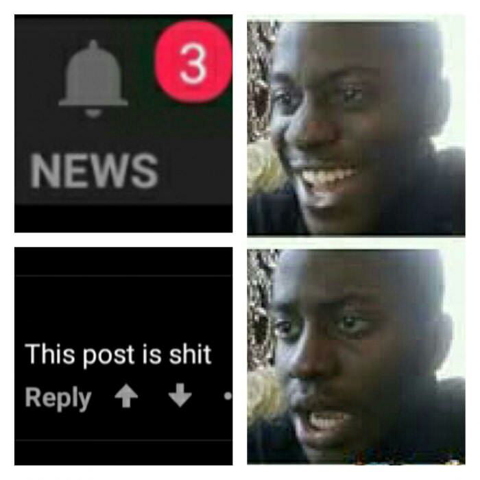 100% somebody will comment ,,this post is shit" - 9GAG