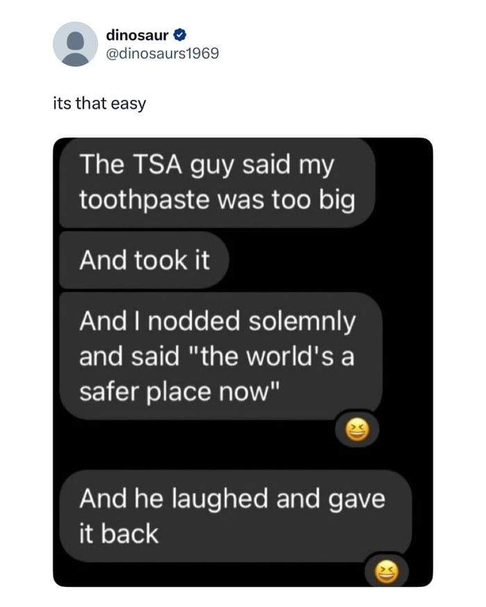 A little humor goes a long way, especially with TSA. This person's quick wit got their ...