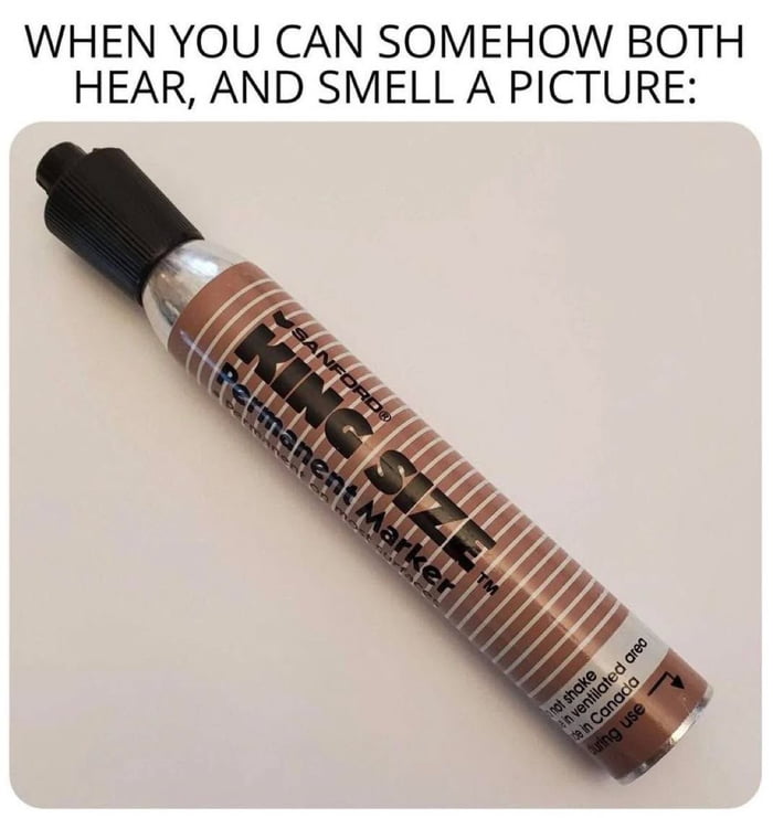 That distinct permanent marker smell is a core memory - 9GAG