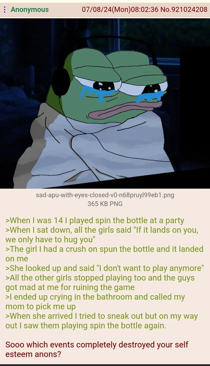 Which event completely destroyed your self esteem anons? - 9GAG