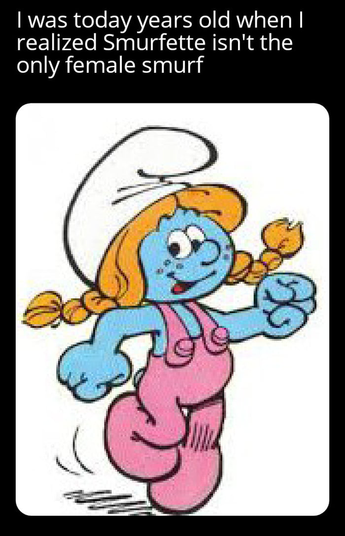 Lady Smurf - 9GAG