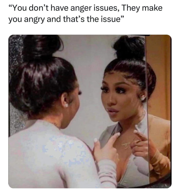 You're not the problem - 9GAG