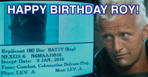 Happy Birthday, Roy Batty! - 9GAG