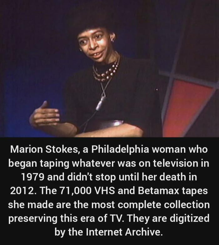 Marion Stokes, a woman who from 1977 to 2012 recorded thousands of ...