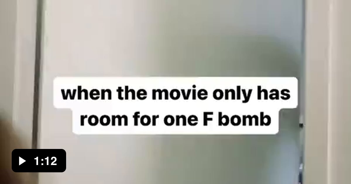 Only One F Bomb... - 9GAG