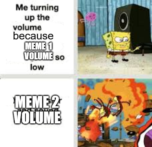 Either volume boost everything, or nothing ffs - 9GAG