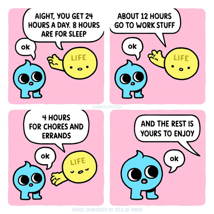 Yay! Free time!... wait... - 9GAG