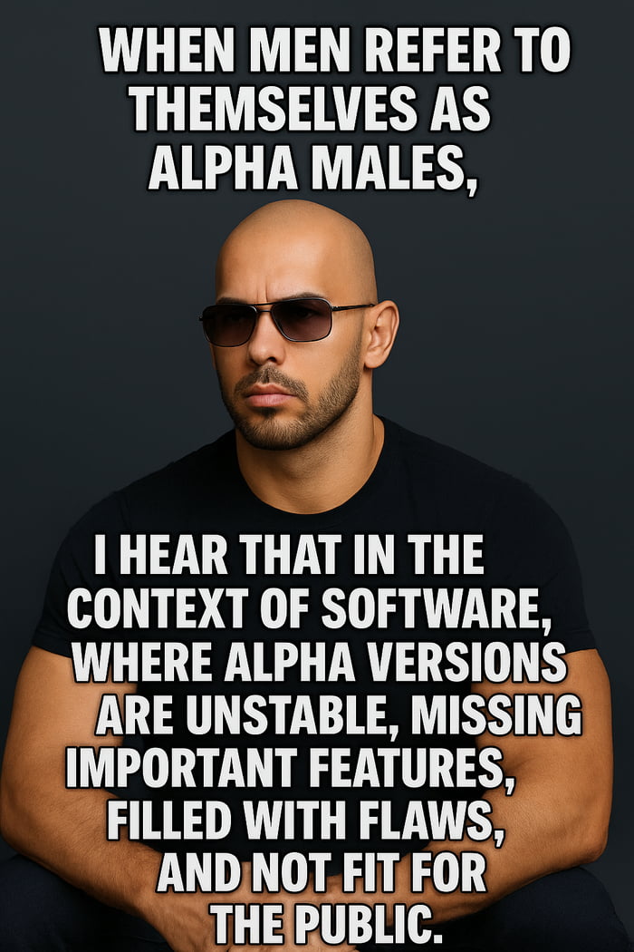 Tell me what you boast of, and I'll tell you your weaknesses - 9GAG