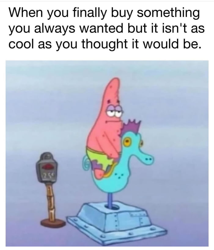 That feeling when reality doesn't match the hype. - 9GAG