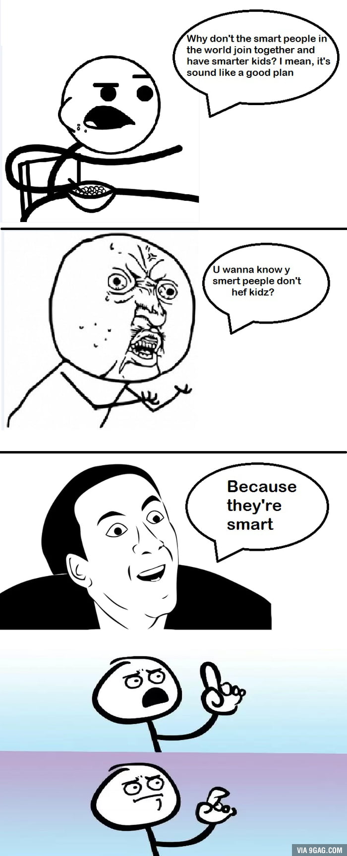 It sounds like a good plan - 9GAG