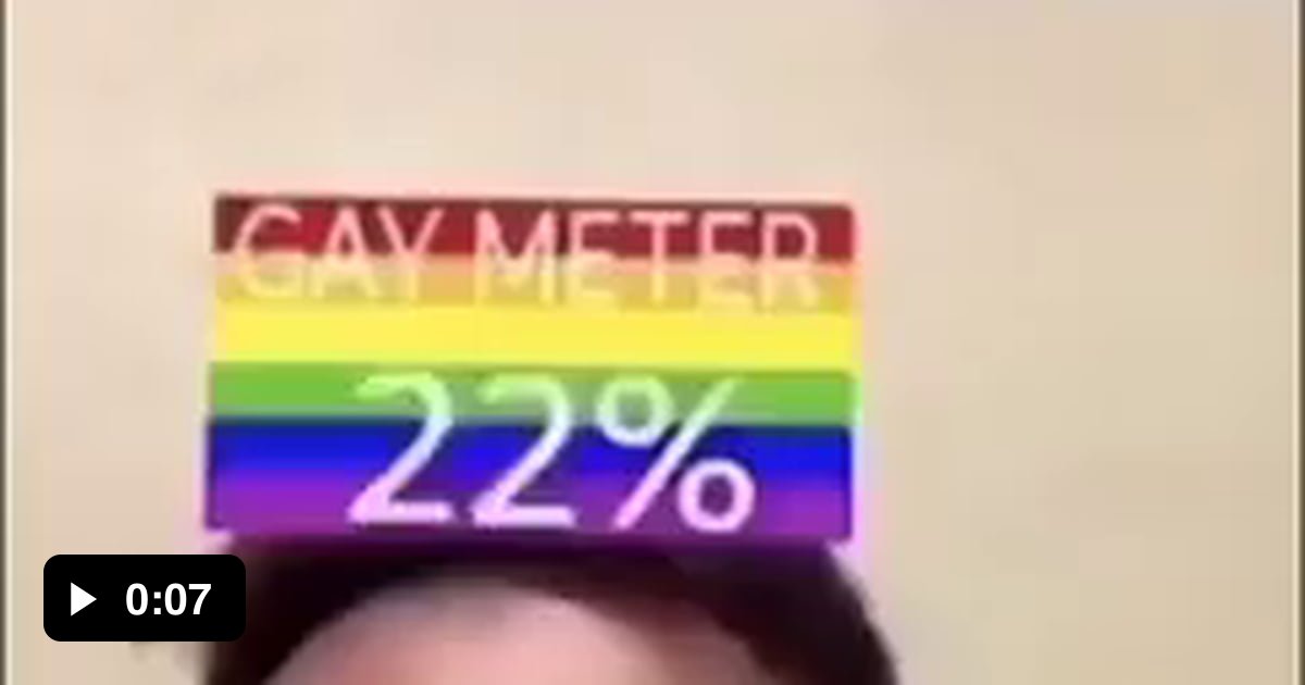 Gay Meter - 9GAG
