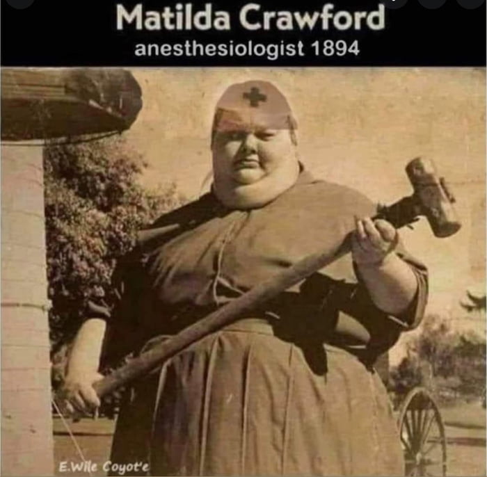 Matilda Crawford - Anesthesiologist - 9GAG