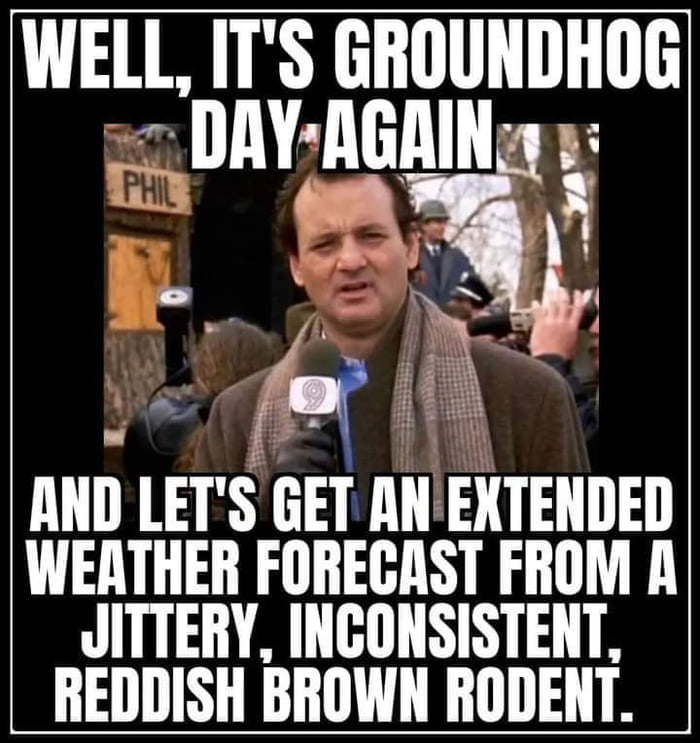 Groundhog day humor - 9GAG
