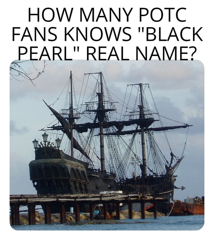 The last POTC movie mentioned about the original name. - 9GAG