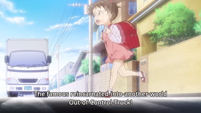 Truck-kun strikes again - 9GAG