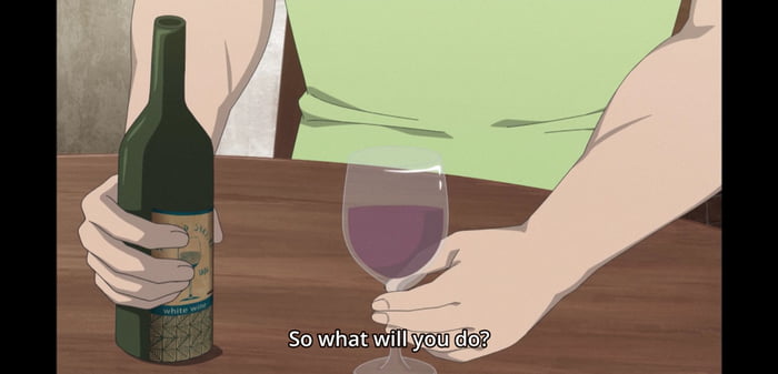 White Wine, sure - 9GAG