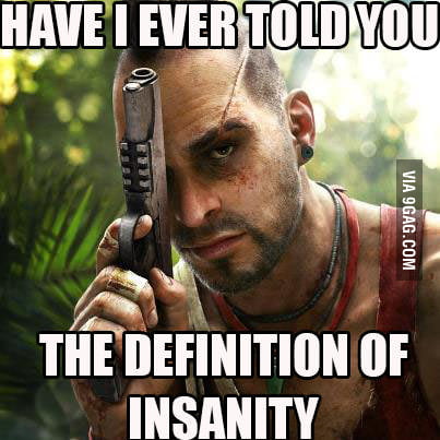 My favourite quote from Far Cry 3 - 9GAG