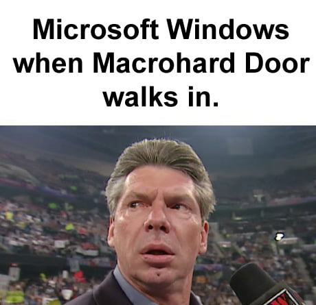 Macrohard Door - 9GAG