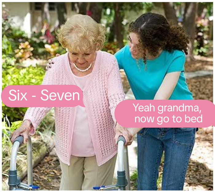 Back in my days we had 6 - 7 and now what do you have kids? - 9GAG