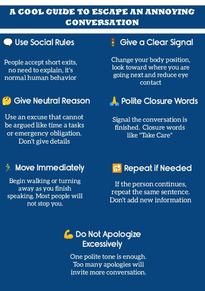 A cool guide to escape an annoying conversation - 9GAG