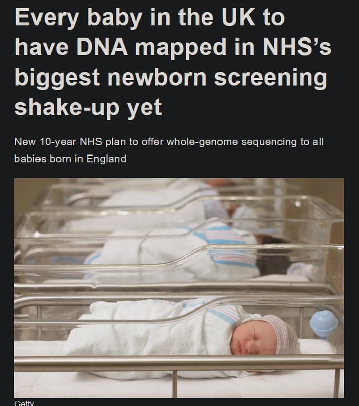 A Genetic Surveillance State? | NHS to Sequence Every Baby’s DNA at Birth! Britain. - 9GAG