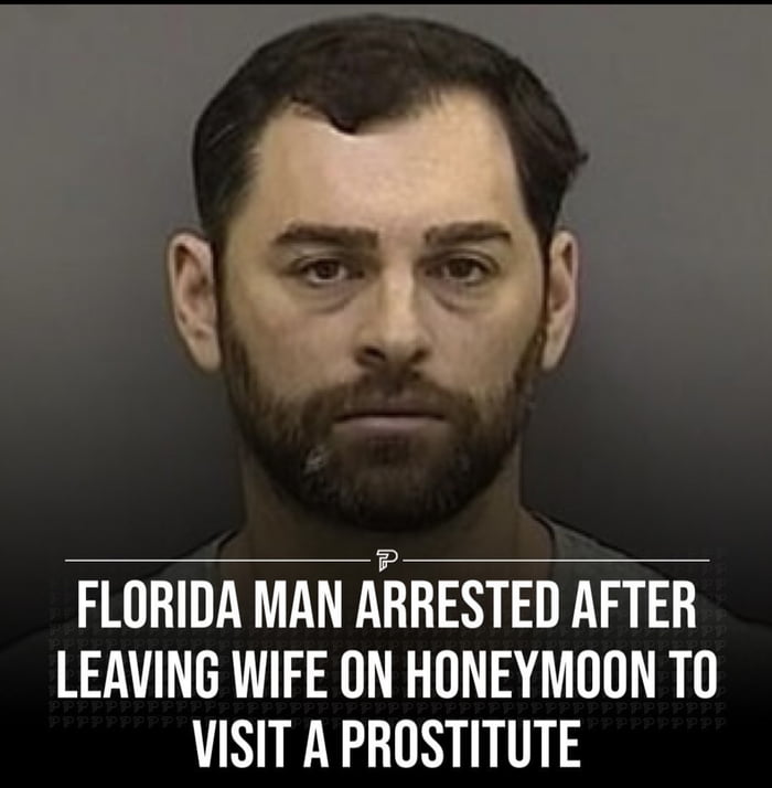 Florida man strikes again.. - 9GAG