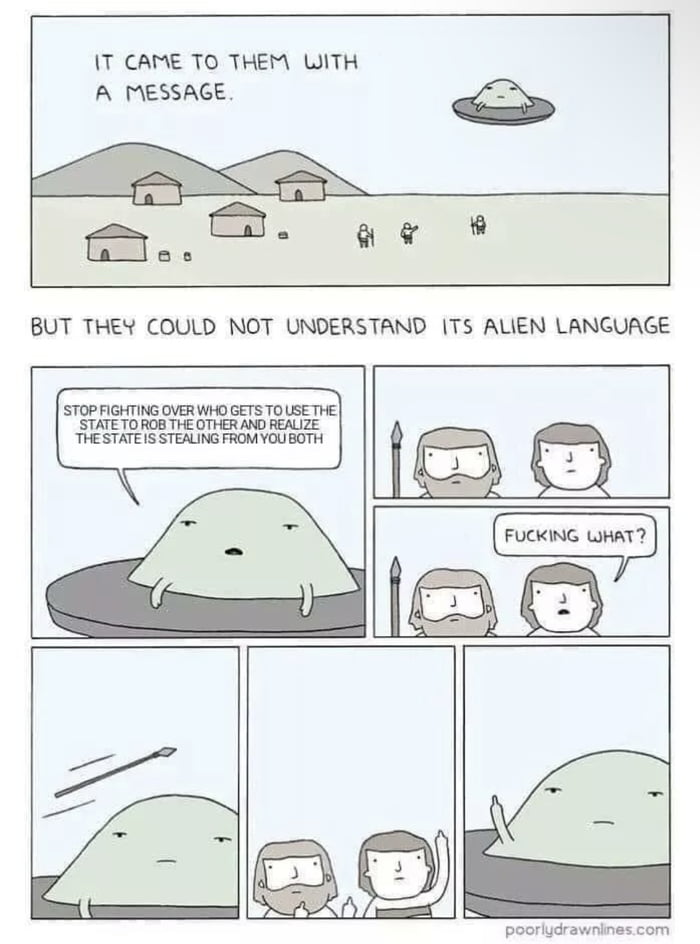 We’re being manipulated. That’s the first thing aliens would tell us ...